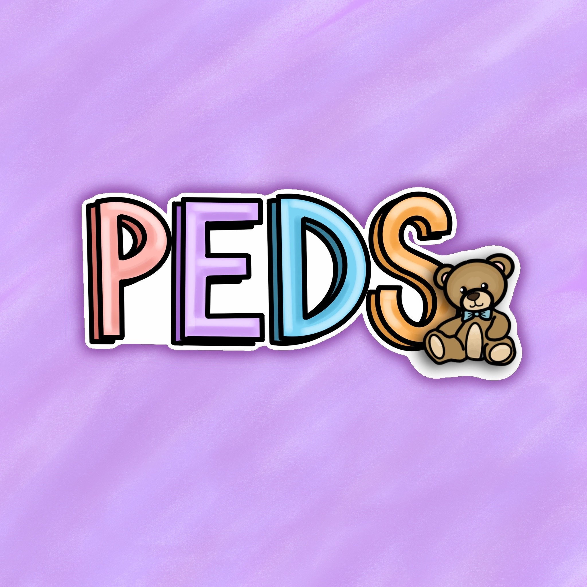 Peds Sticker: Pediatric Nurse, Doctor, Child Life Gift - Etsy