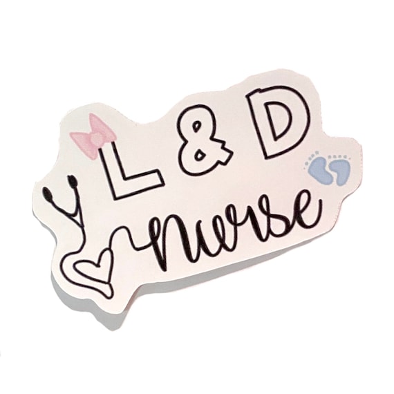 Labor & Delivery Nurse Sticker Mother Baby Nurse Gift for | Etsy