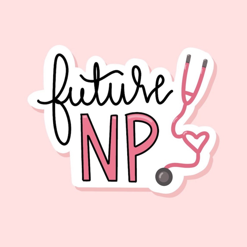 Future Nurse Practitioner Sticker Future NP Sticker Nurse - Etsy