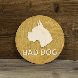 Bad Dog Sign, Door Sign, Danger, Caution, Pet, House Sign - Etsy
