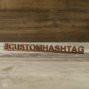 Custom Hashtag Desk Sign. Freestanding Personalized Desk Decoration. - Etsy