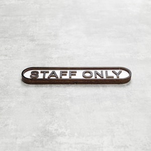 Staff Only Wooden Door Sign. Classic Indoor Signage With Raised ...