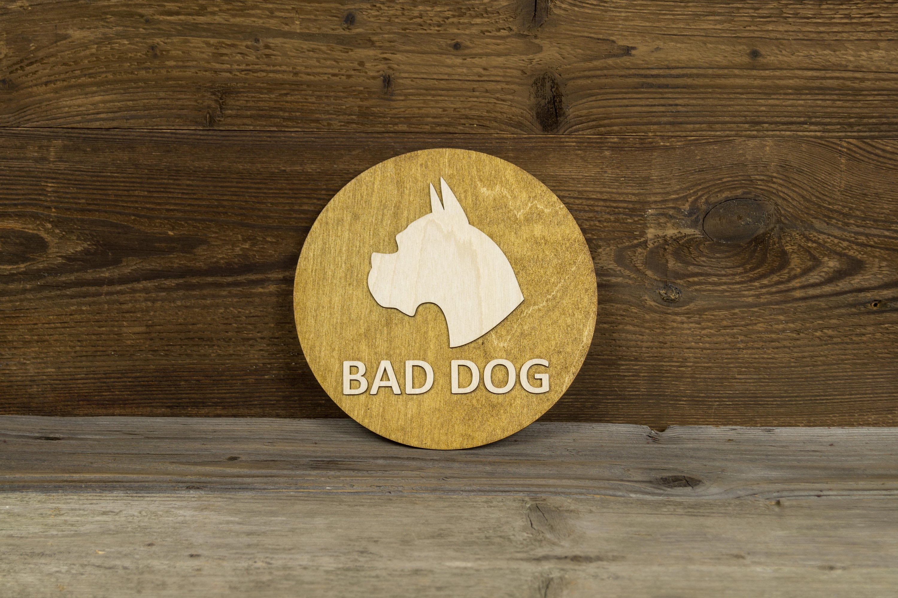 Bad Dog Sign