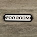 Wooden Poo Room Door Sign. Vintage British Railway Style. - Etsy