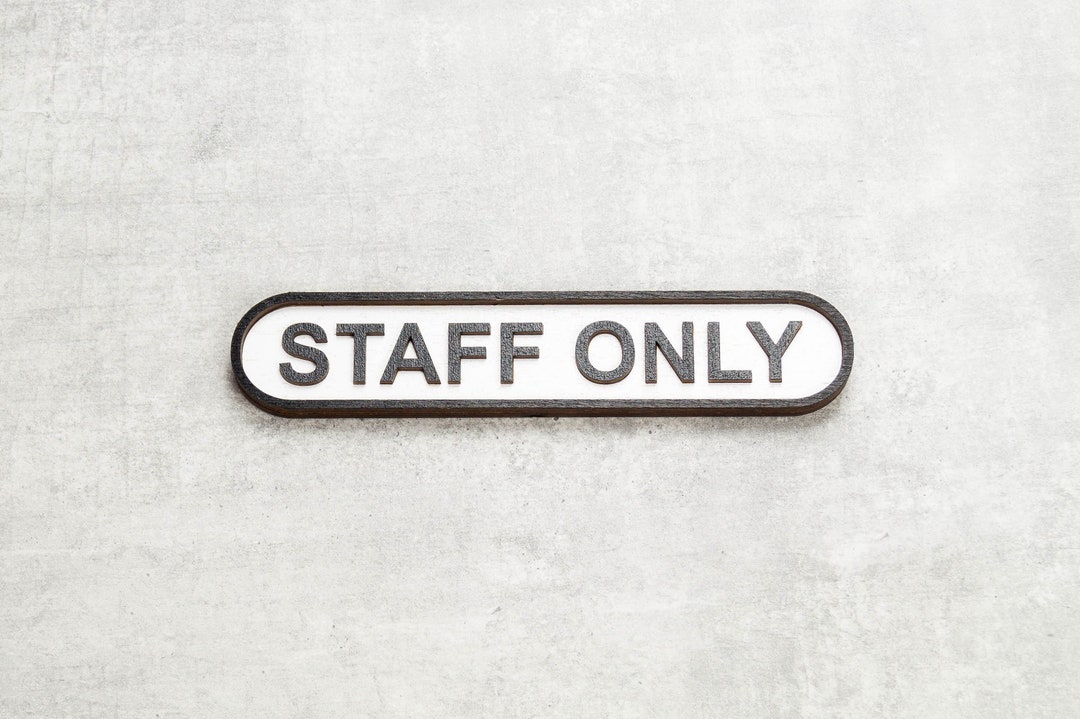 Staff Only Wooden Door Sign. Classic Indoor Signage With Raised ...