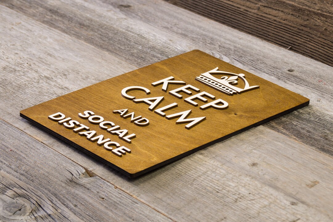 Keep Calm and Social Distance Sign. Social Distancing Wooden Door or ...
