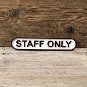 Staff Only Wooden Door Sign. Classic Indoor Signage With Raised ...