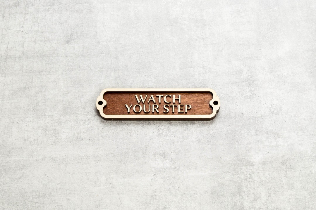 Watch Your Step Wooden Door or Wall Sign. Vintage British Railway Style ...