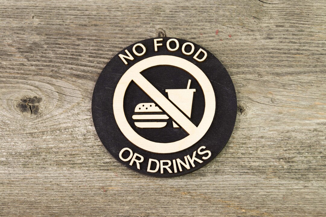 No Food or Drinks Wooden Sign. Bar, Hotel, Restaurant or Shop Signage ...