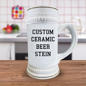 Custom Beer Stein, Ceramic Beer Steins, Gift for Dad, Personalized Beer ...
