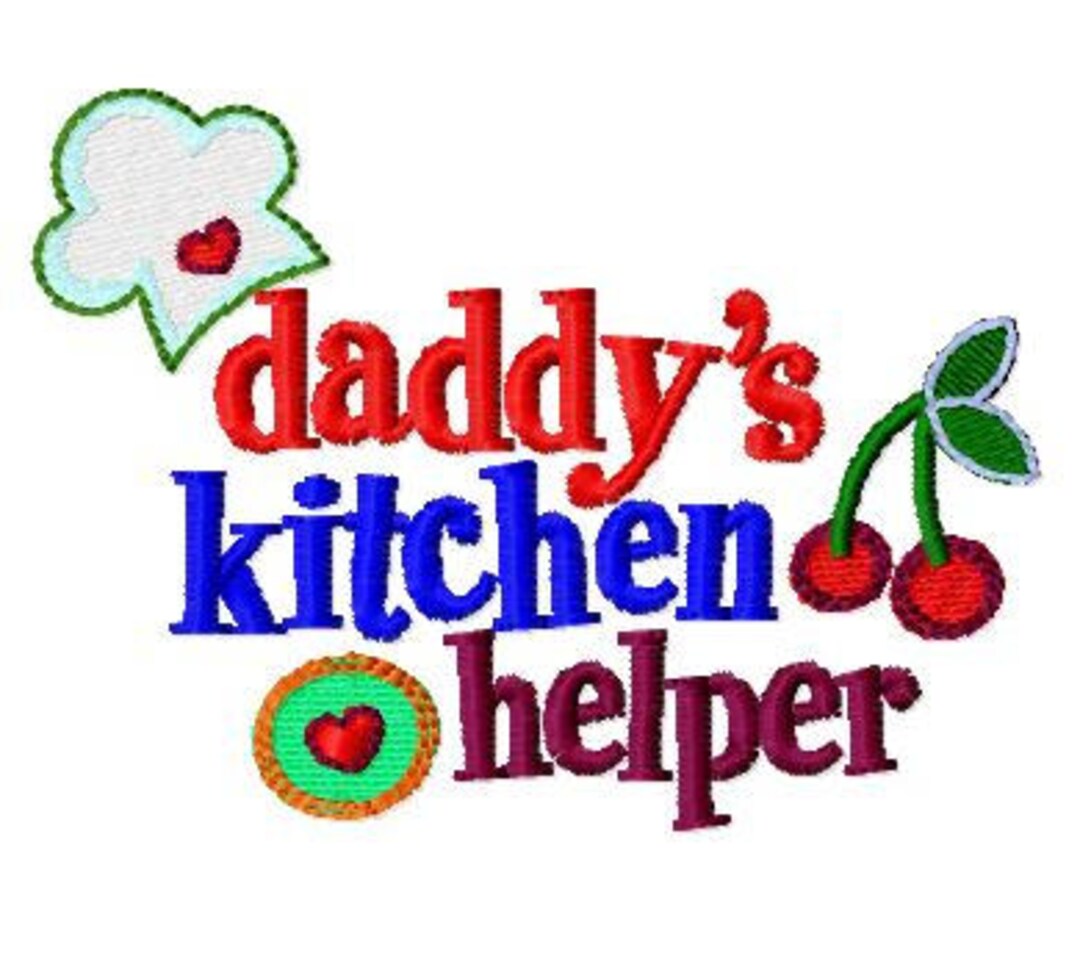 Daddy's Kitchen Helper Machine Embroidery Design 4x4 - Etsy