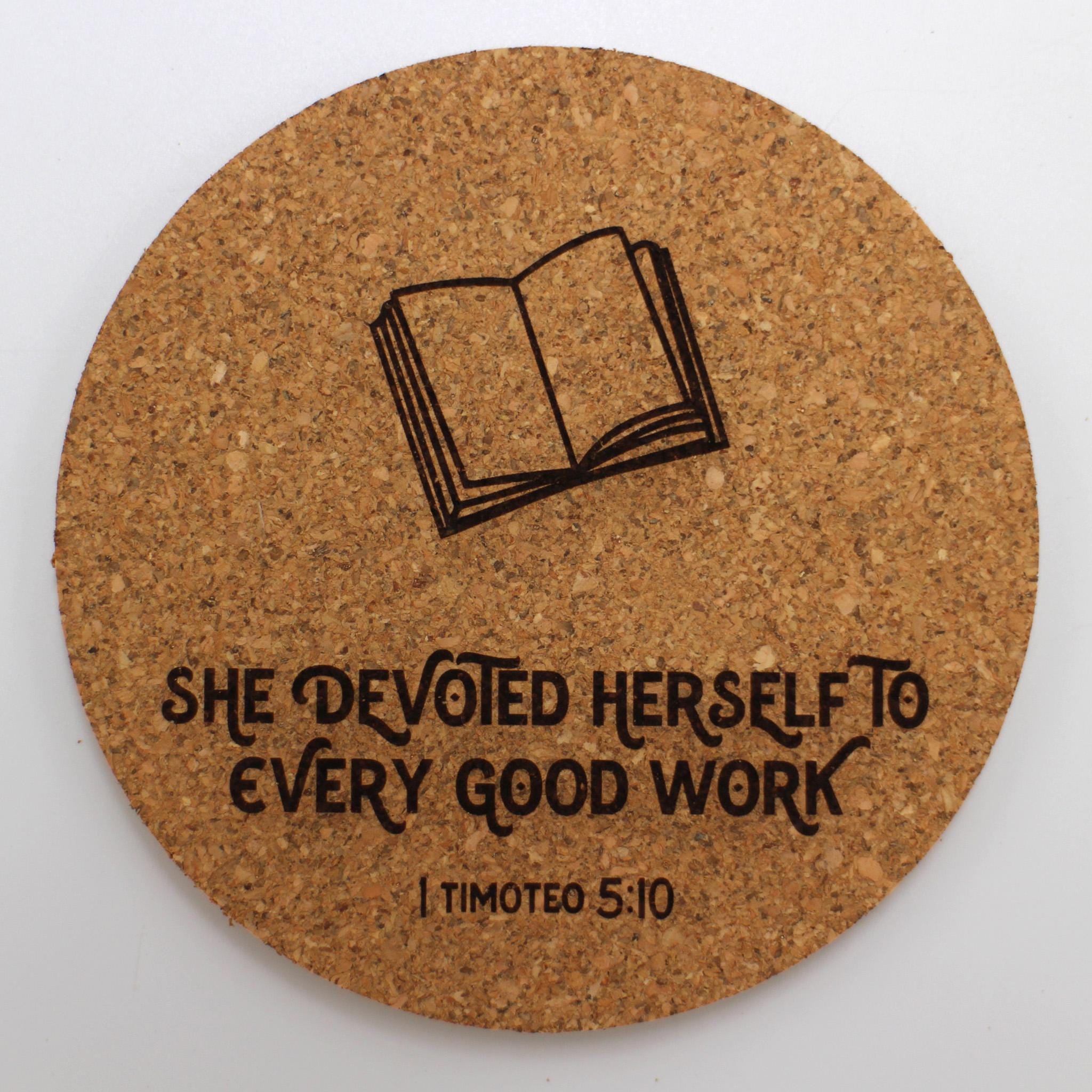 She Devoted Herself to Every Good Work - Cork Coaster With Sister Theme ...