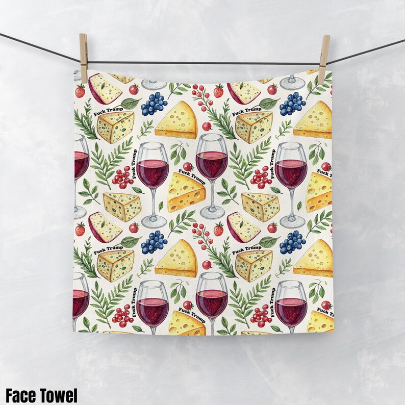 Wine and Cheese Anti Trump Hand Towel, Subtle F Trump Dish Towel ...