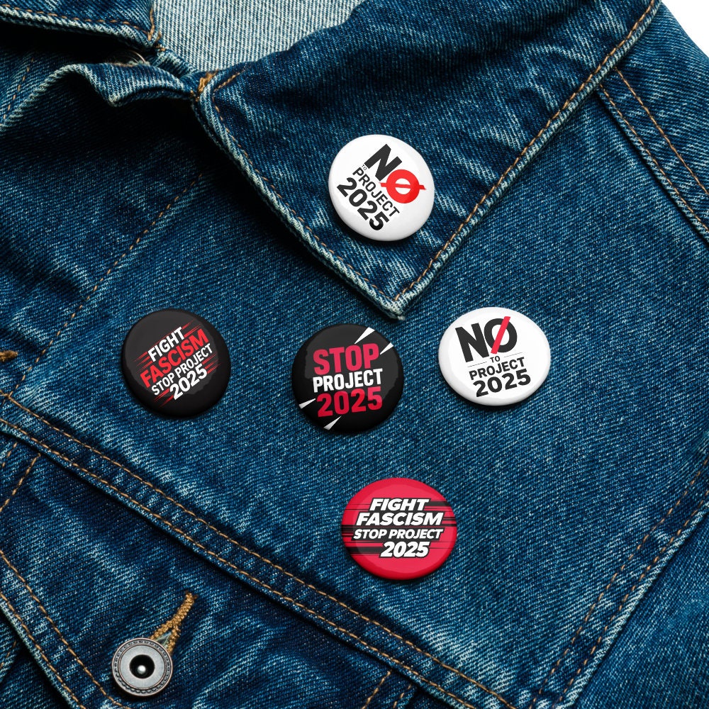 Stop Project 2025 Set of Pin Buttons, Fight Facism Stop Project 2025 ...