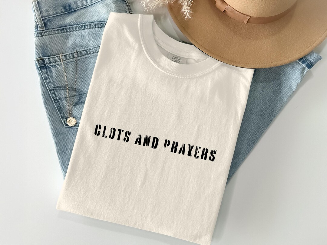 Clots and Prayers Anti Trump T-shirt, Political Statement Shirt ...