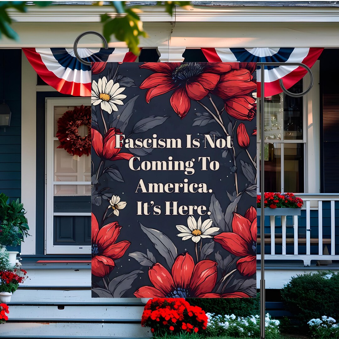 Anti Fascism Garden Flag, House Banner, Liberal, Leftist, Floral, 250th ...