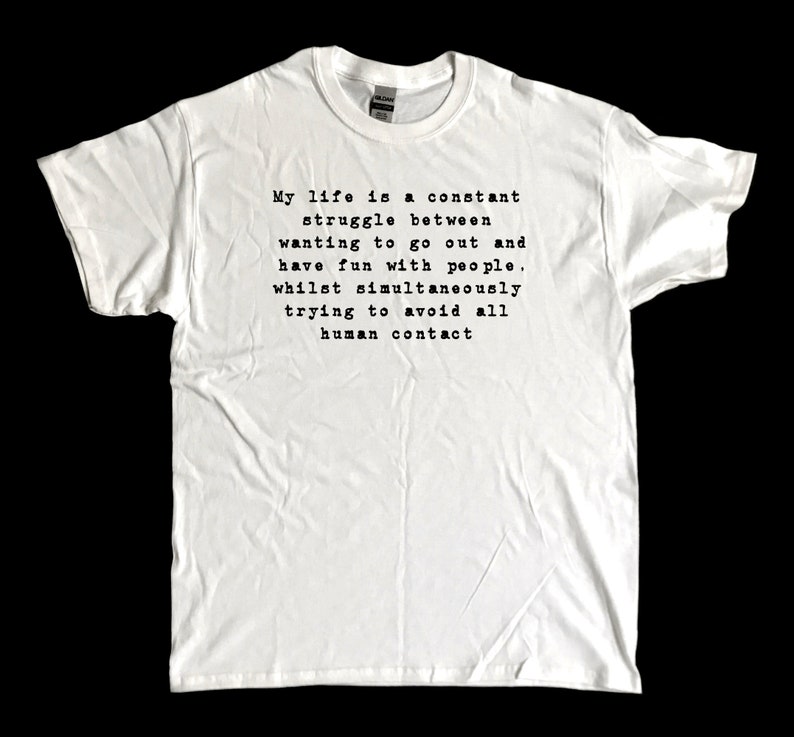 My LIFE is A CONSTANT STRUGGLE Screen Printed T Shirt - Etsy