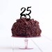 25 Cake Topper 25th Cake Topper 25 Birthday Party Cake - Etsy