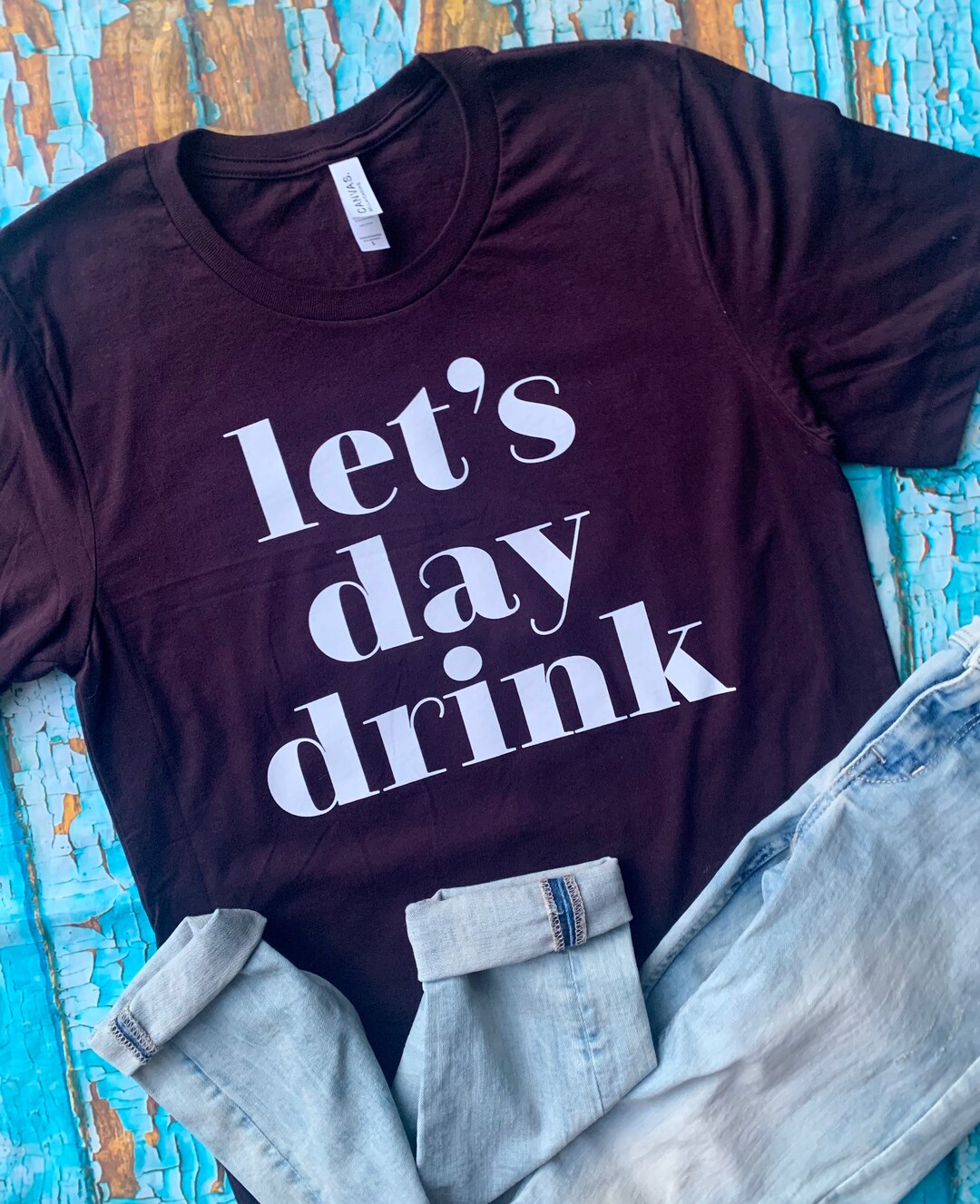 Tee-shirt Day Drinking // Tee-shirt Girls Day // Tee-shirt anniversaire ...