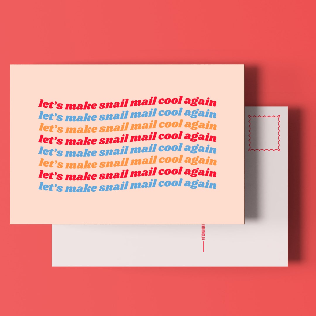 Let's Make Snail Mail Cool Again Postcard | Postcard for Snail Mail and ...