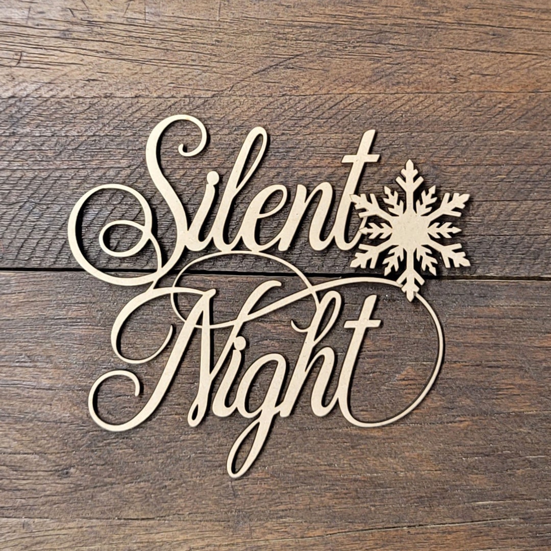 Silent Night Script Word - Christmas Wall Decor - Laser Cut MDF - Etsy
