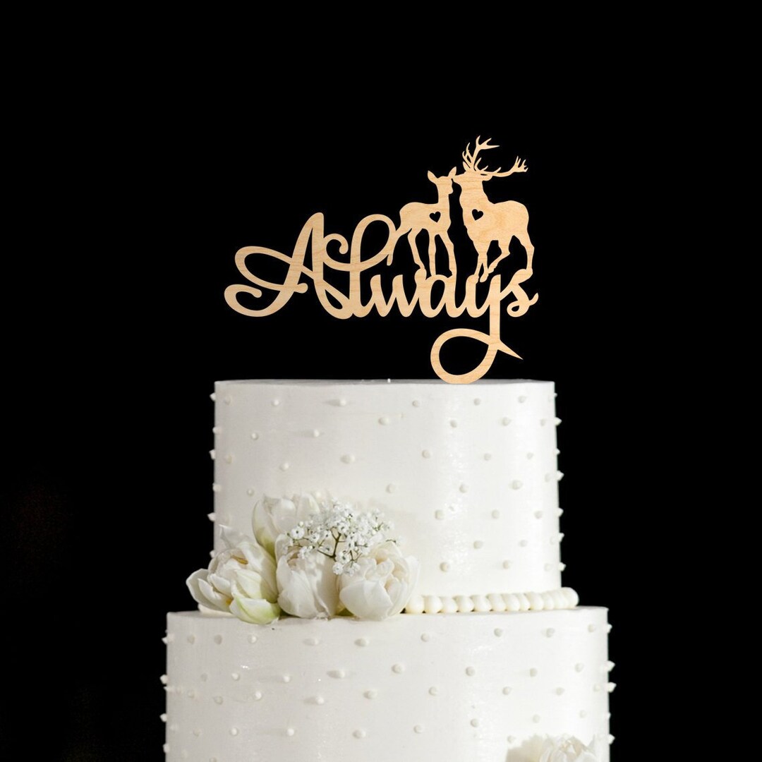 Always Buck and Doe Wedding Cake Topper,her Buck His Doe Always Cake ...