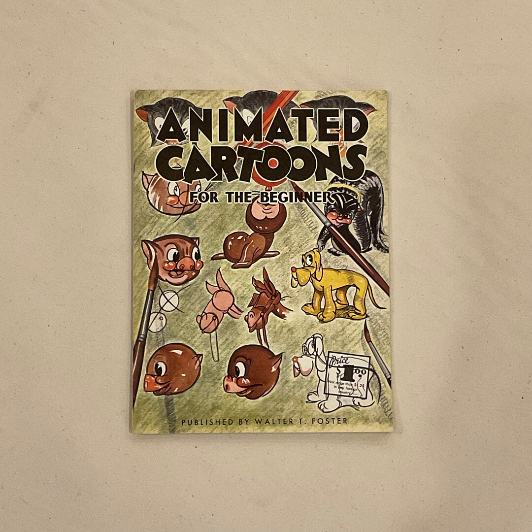 Vintage Walter T Foster Animated Cartoons for the Beginner Instruction ...