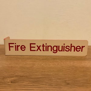 Vintage Fire Extinguisher Sign Projecting Signs 1970’s Office Signs ...