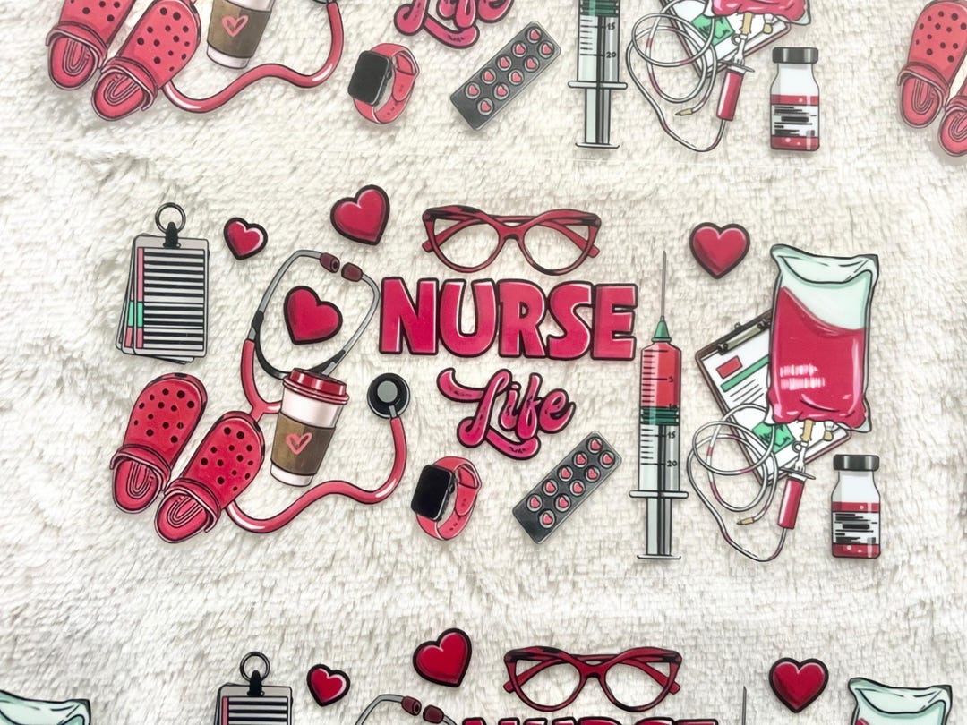 Nurse UV DTF 16oz Wrap Ready to Apply Cup Wrap Nurse Life Cute DIY Gift ...