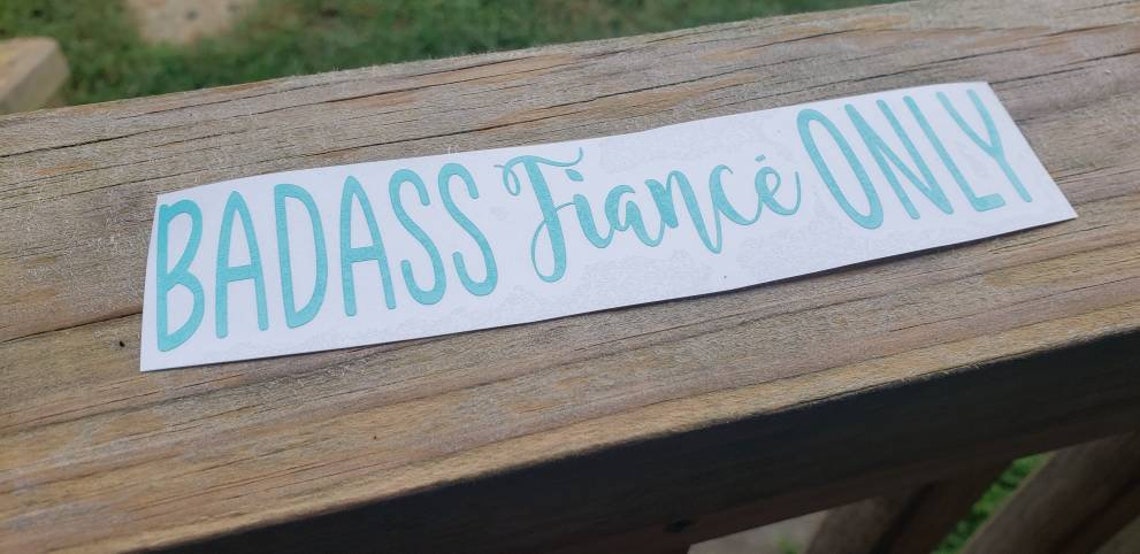 Badass Wife Only Fiance Girlfriend Car Decal Car - Etsy