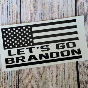Let's Go Brandon Car Decal American Flag FJB Freedom Stripes & Stars ...