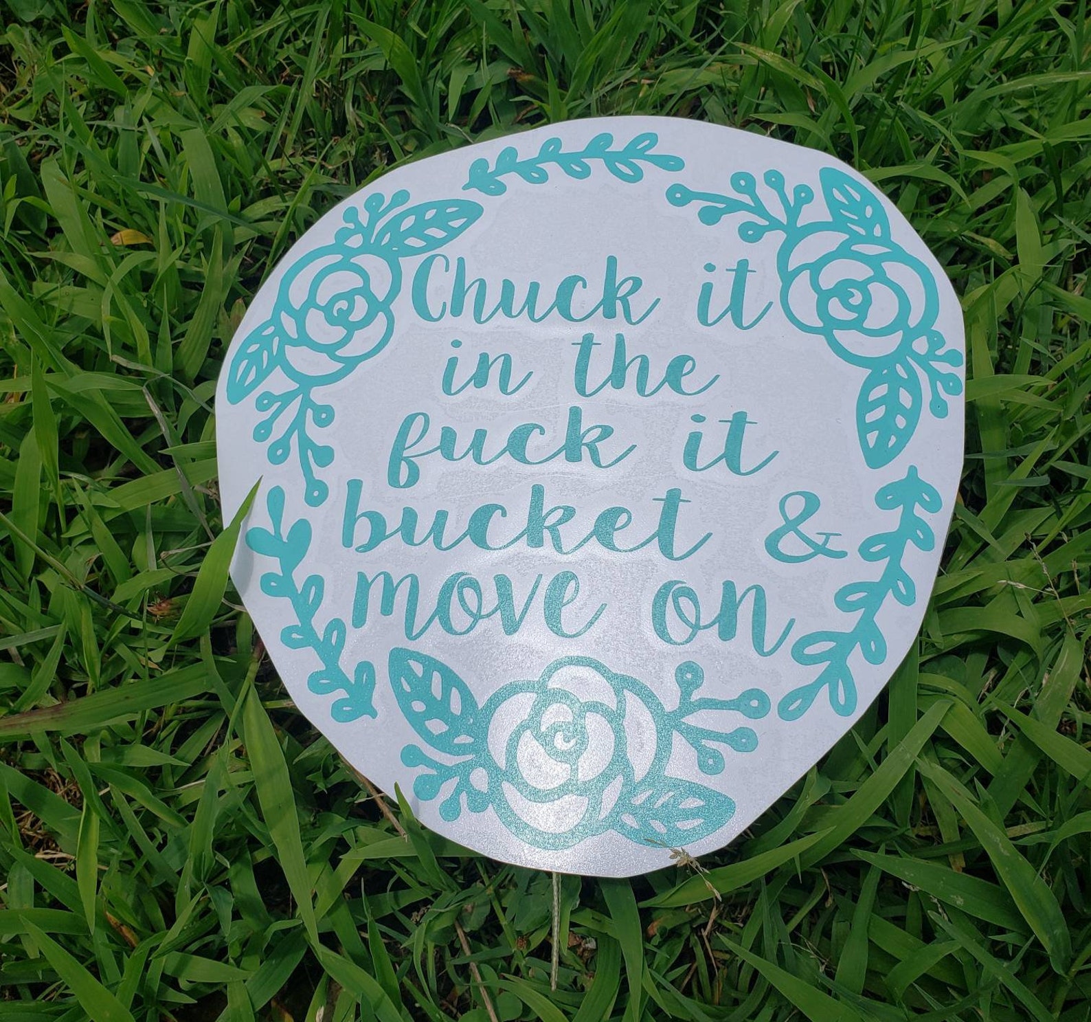 Chuck It in the Fuck It Bucket and Move on Adult Humor | Etsy