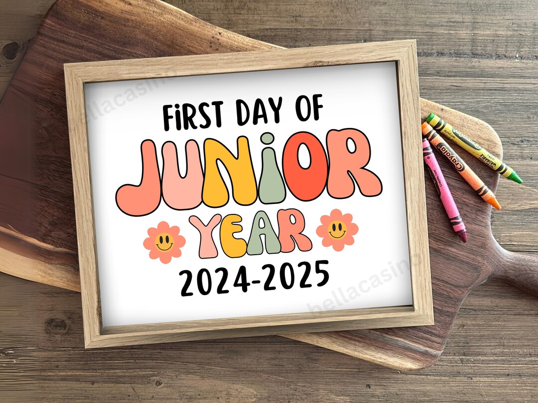 Buy First Day of Junior Year Printable Sign Instant Digital Download ...