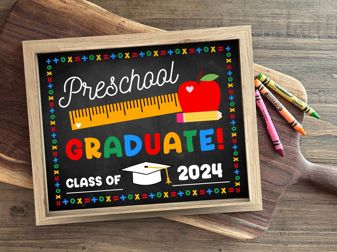 Preschool Graduate Sign, Last Day of Preschool, Printable Preschool ...