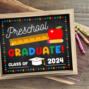 Preschool Graduate Sign, Last Day of Preschool, Printable Preschool ...