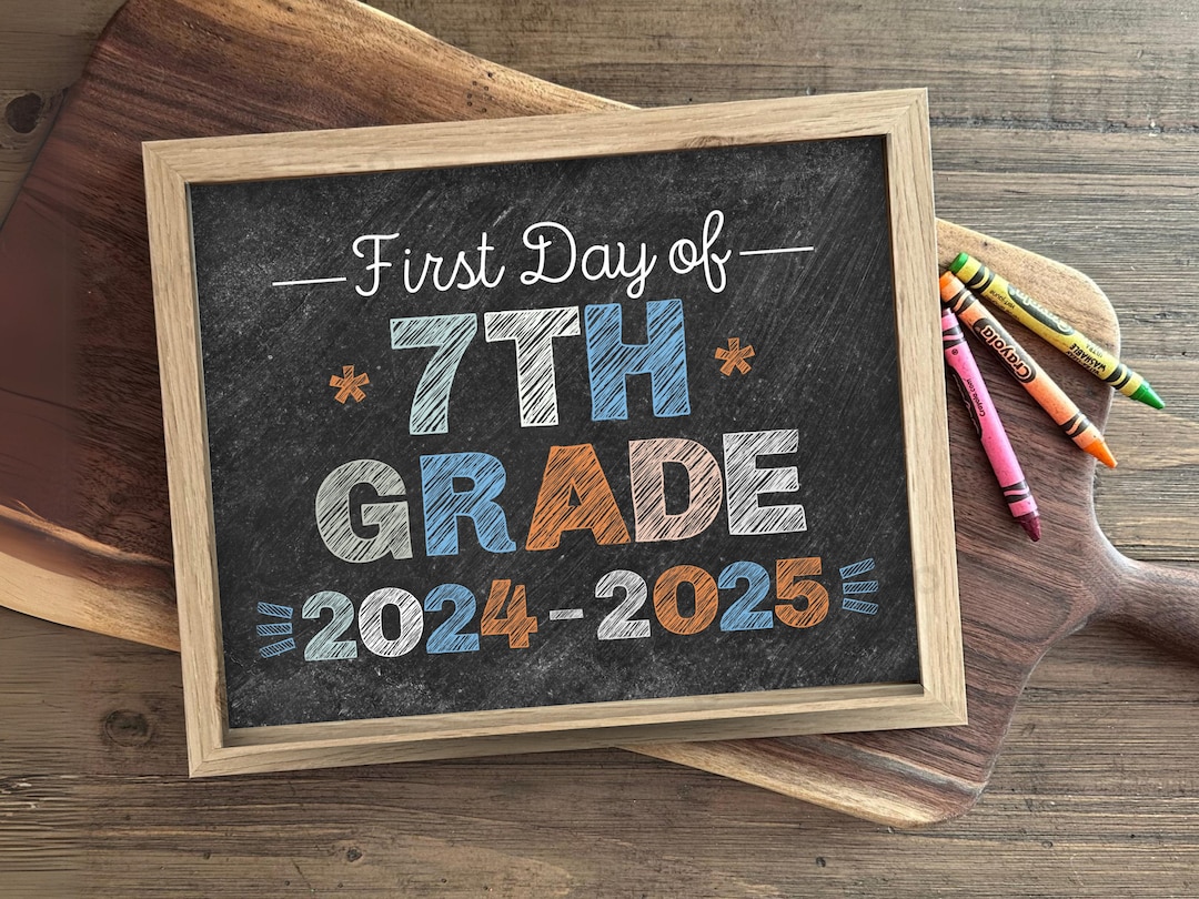 First Day of 7th Grade Sign, First Day of School Sign, Printable 7th ...