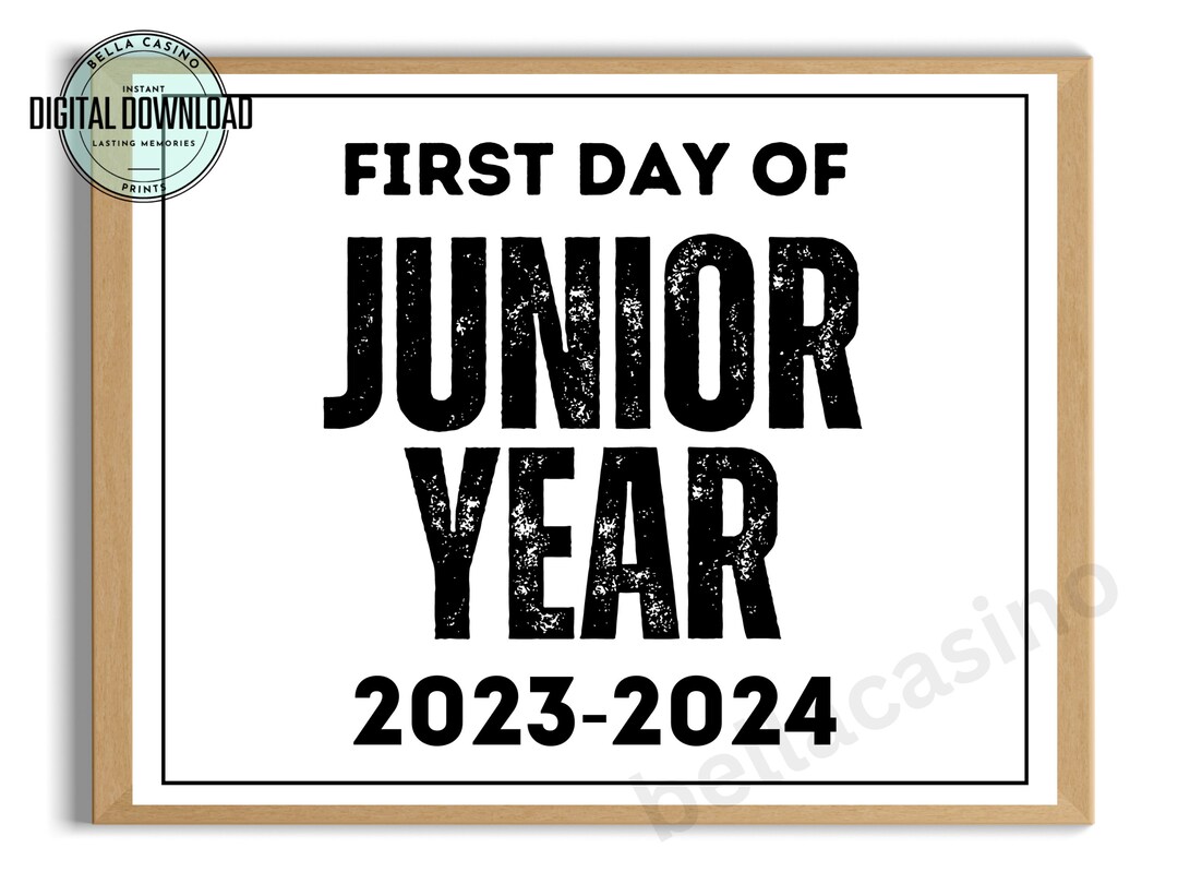 First Day of Junior Year Printable Sign Instant Digital Download Back ...