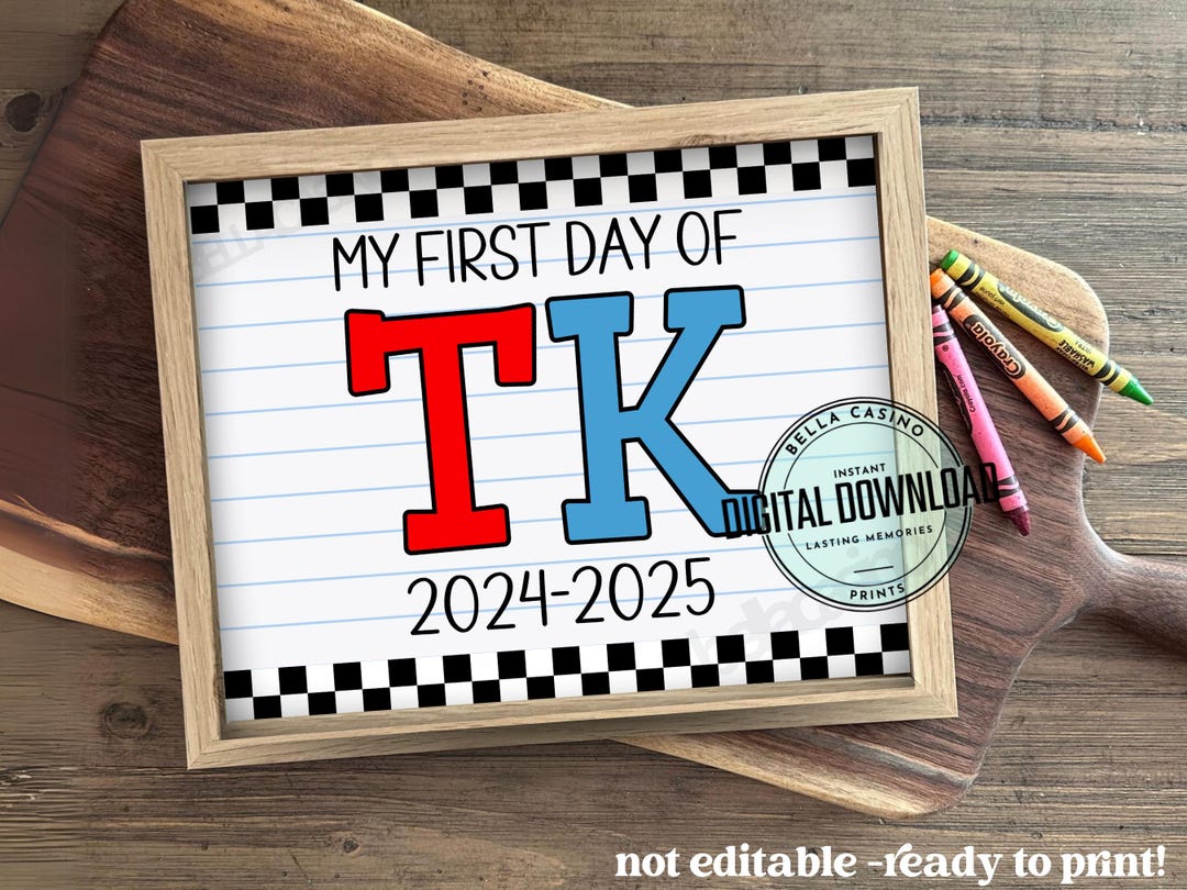 First Day of Transitional Kindergarten Printable Sign - Instant ...