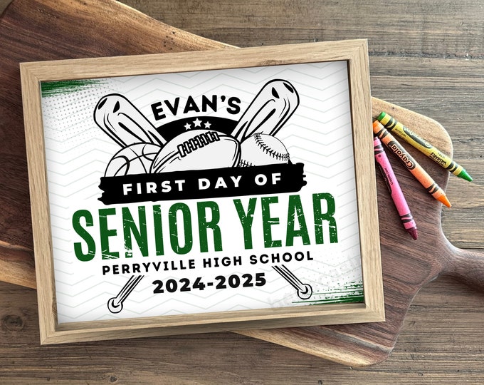 First Day of Senior Year Printable Sign - Instant Digital Download ...