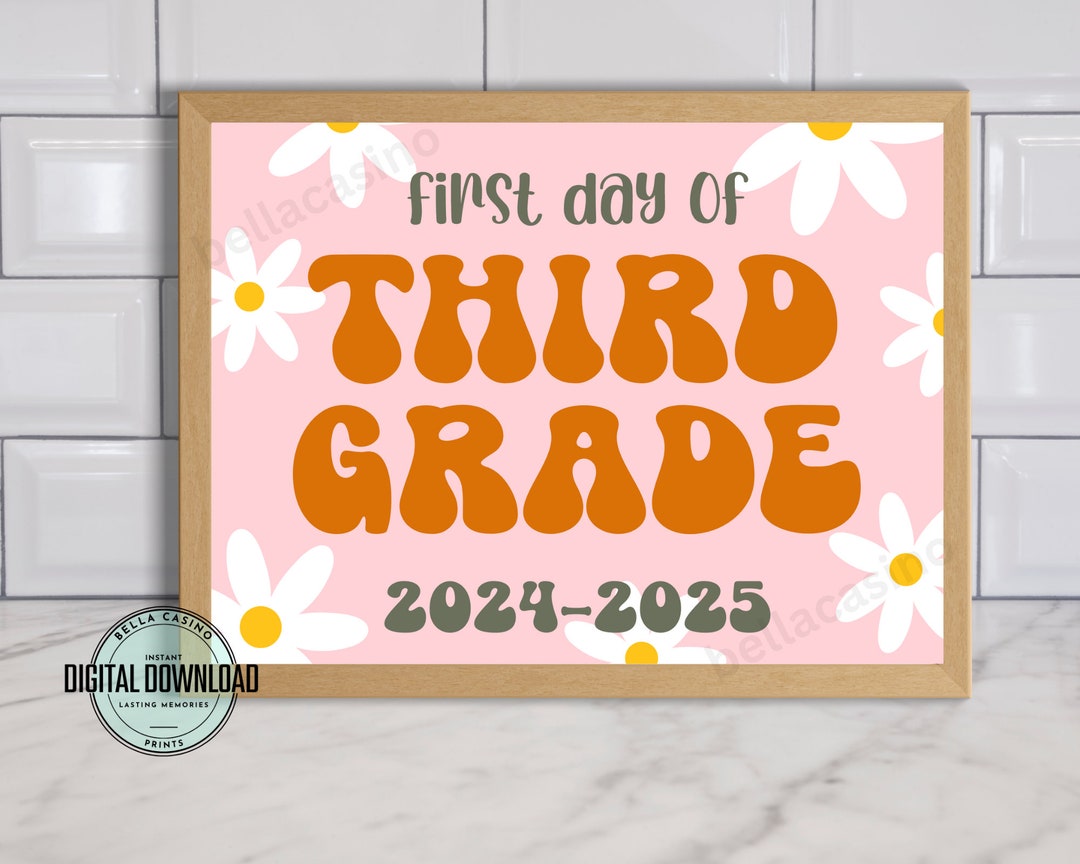 First Day of 3rd Grade Sign, First Day of School Sign, Printable 3rd ...