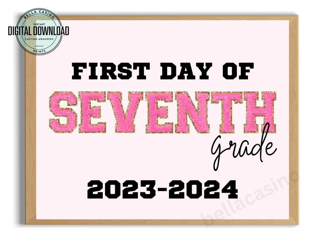 First Day of 7th Grade Sign First Day of School Sign - Etsy