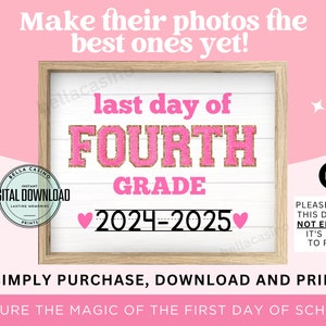 LAST DAY of 4th Grade Sign, Last Day of School Sign, Printable 4th ...
