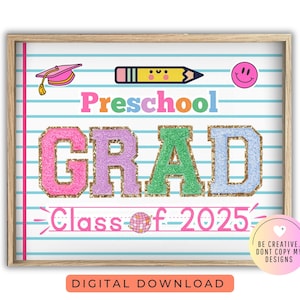 Preschool Graduate Sign, Last Day of Preschool, Printable Preschool ...