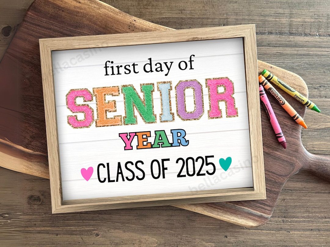 First Day of Senior Year Printable Sign Instant Digital Download Back ...