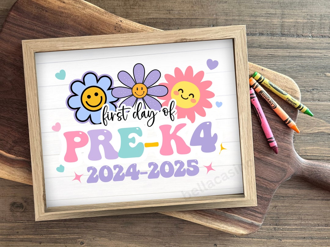 First Day of Pre-K4 Printable Sign Instant Digital Download Back to ...