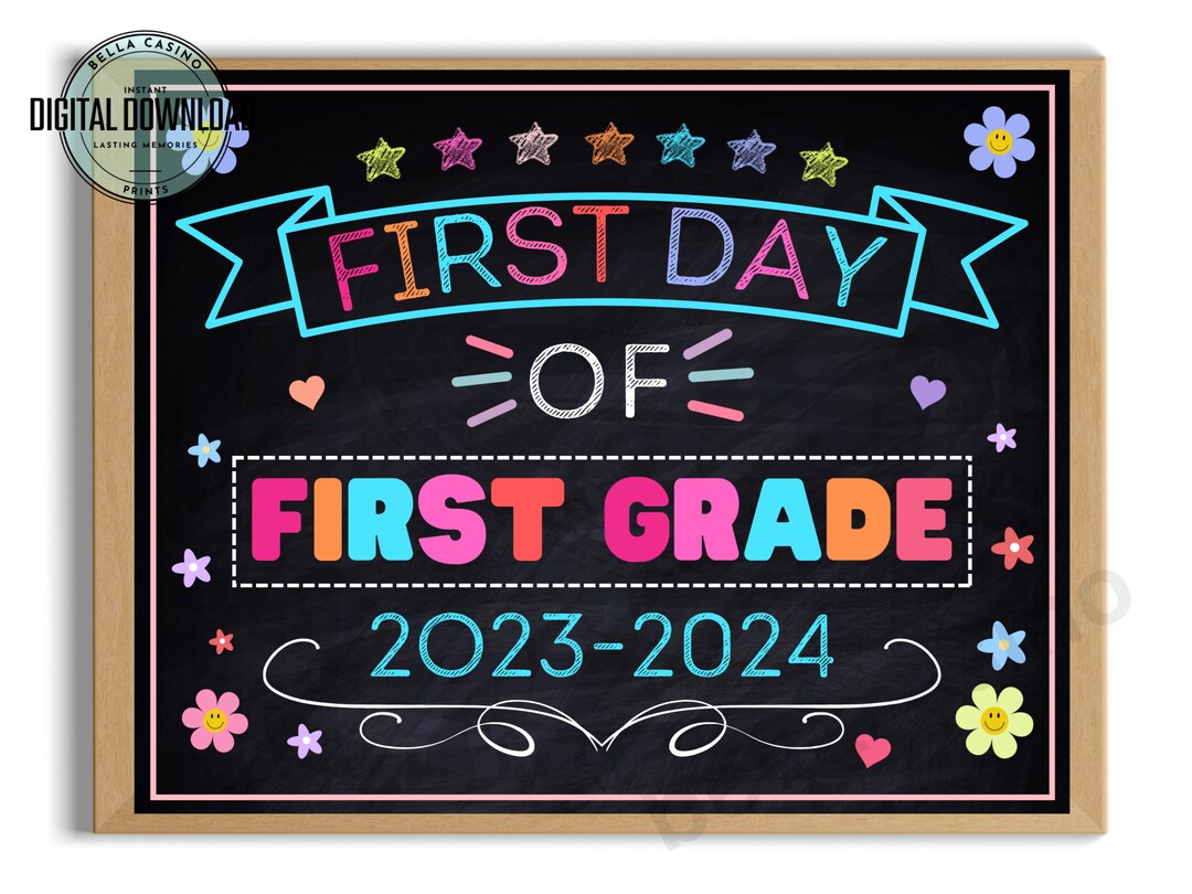First Day of First Grade Printable Sign Instant Digital Download Back ...