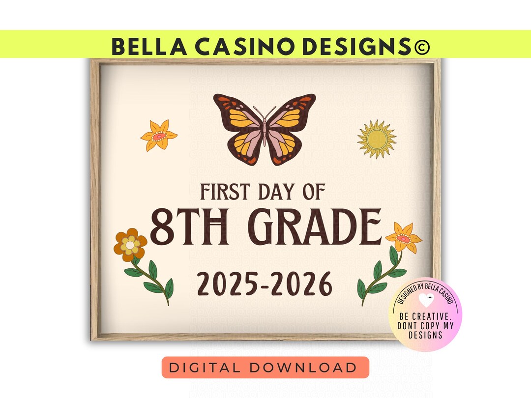 First Day of 8th Grade Sign Printable - Digital Download - Etsy