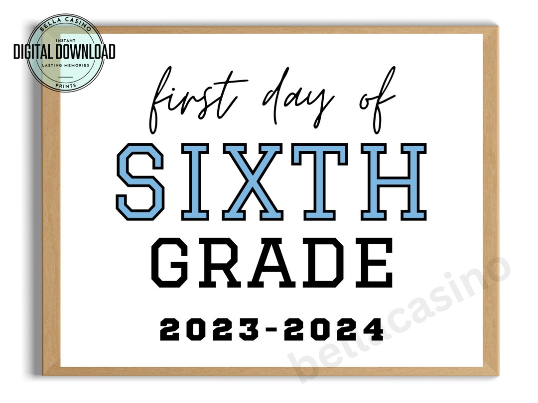 First Day of 6th Grade Sign First Day of School Sign - Etsy