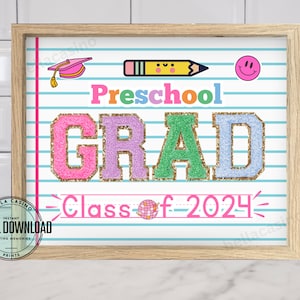 Preschool Graduate Sign, Last Day of Preschool, Printable Preschool ...
