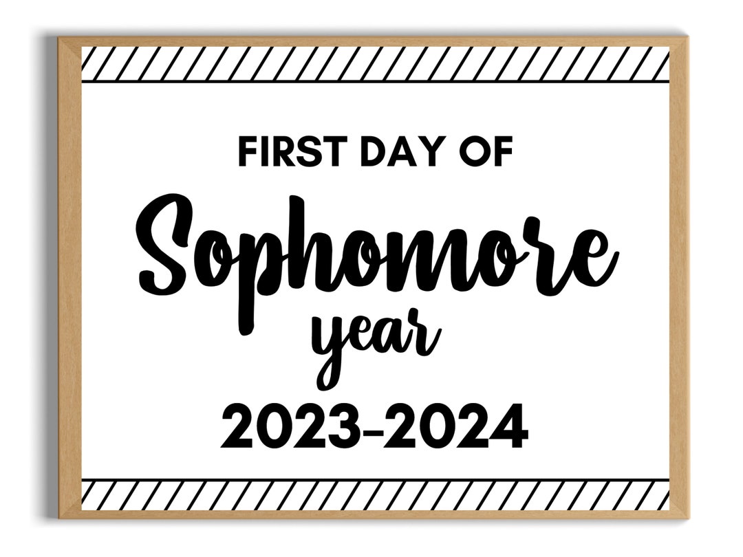 First Day of Sophomore Year Printable Sign Instant Digital Download ...